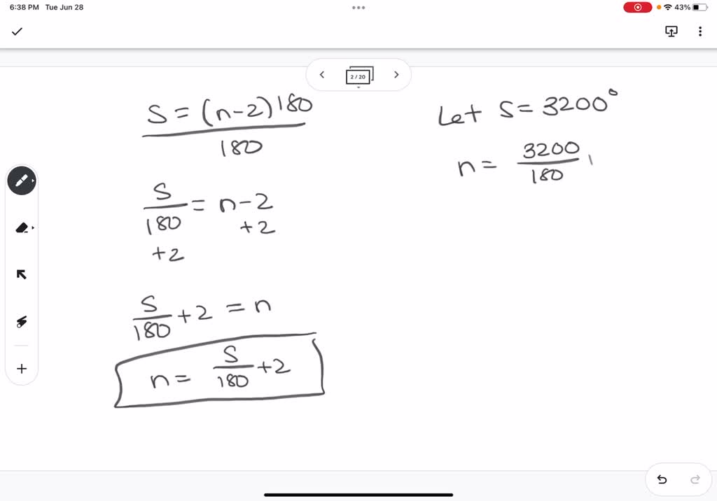 SOLVED: Solve the equation S=(n-2) 180^∘ for n when S is a given value. Find the number of sides ...