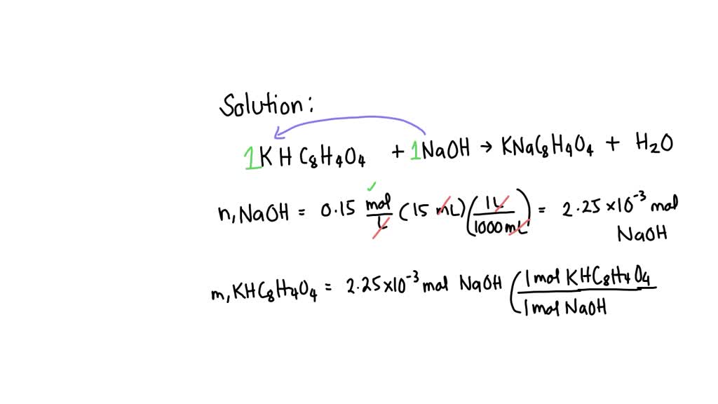 SOLVED: Calculate the mass of potassium hydrogen phthalate (KHC8H4O4) that reacts ...