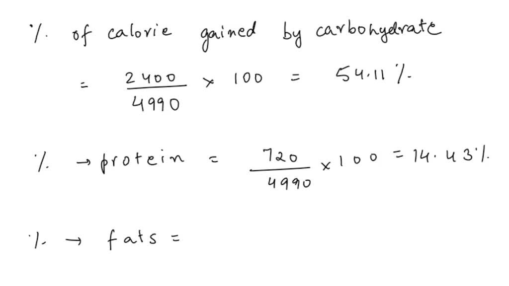 SOLVED: A person consumes 600 grams of carb, 180 grams of protein, 200 ...