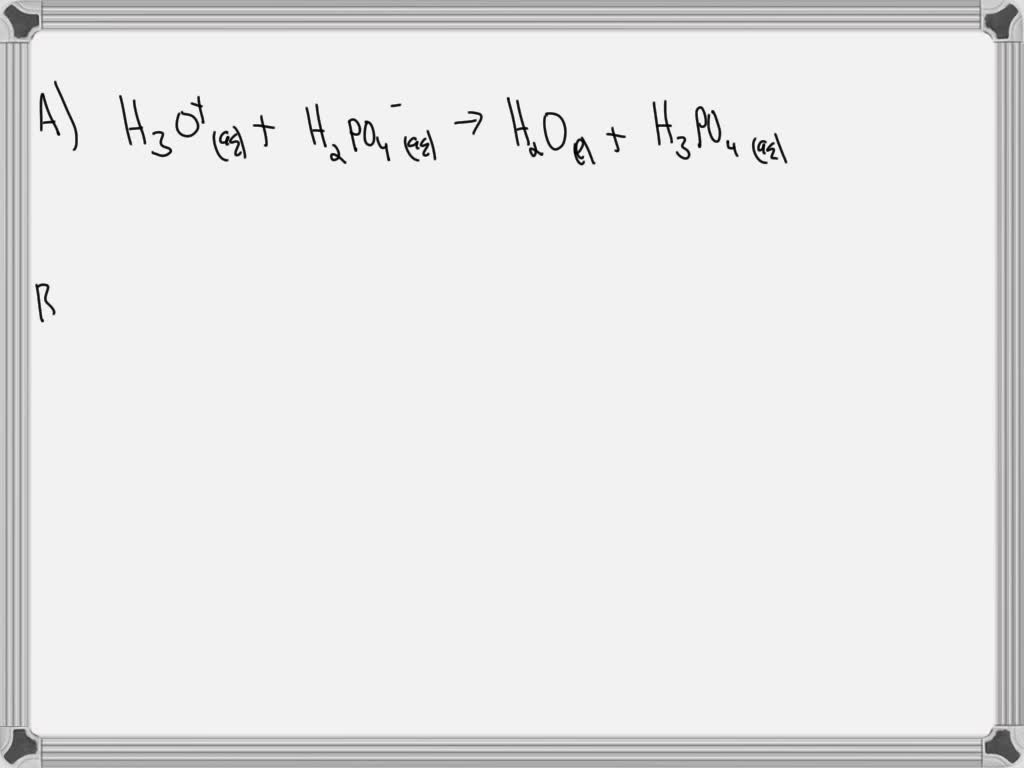 SOLVED: A buffer is made up of H3PO4 and H2PO41- in aqueous solution. A. write an equation ...
