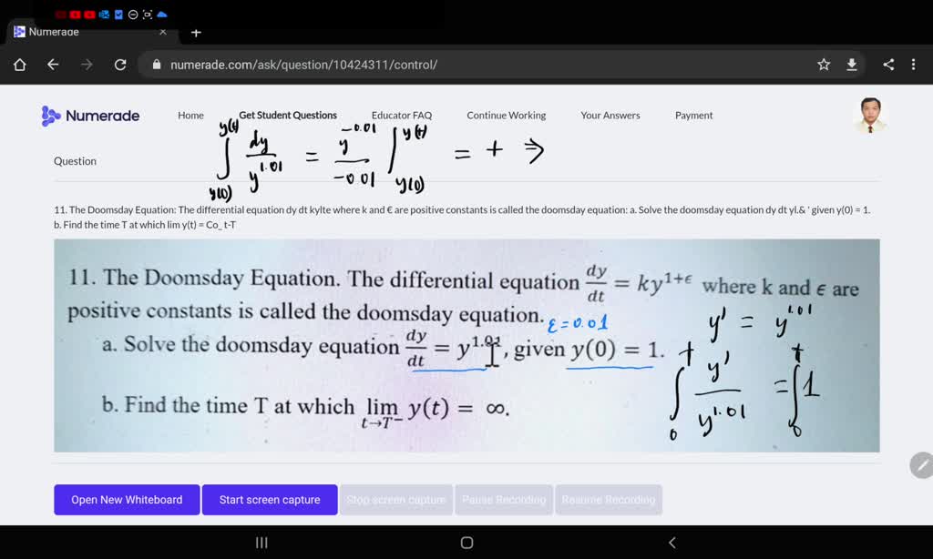 SOLVED: The "Doomsday equation" dN = Na describes faster-than ...
