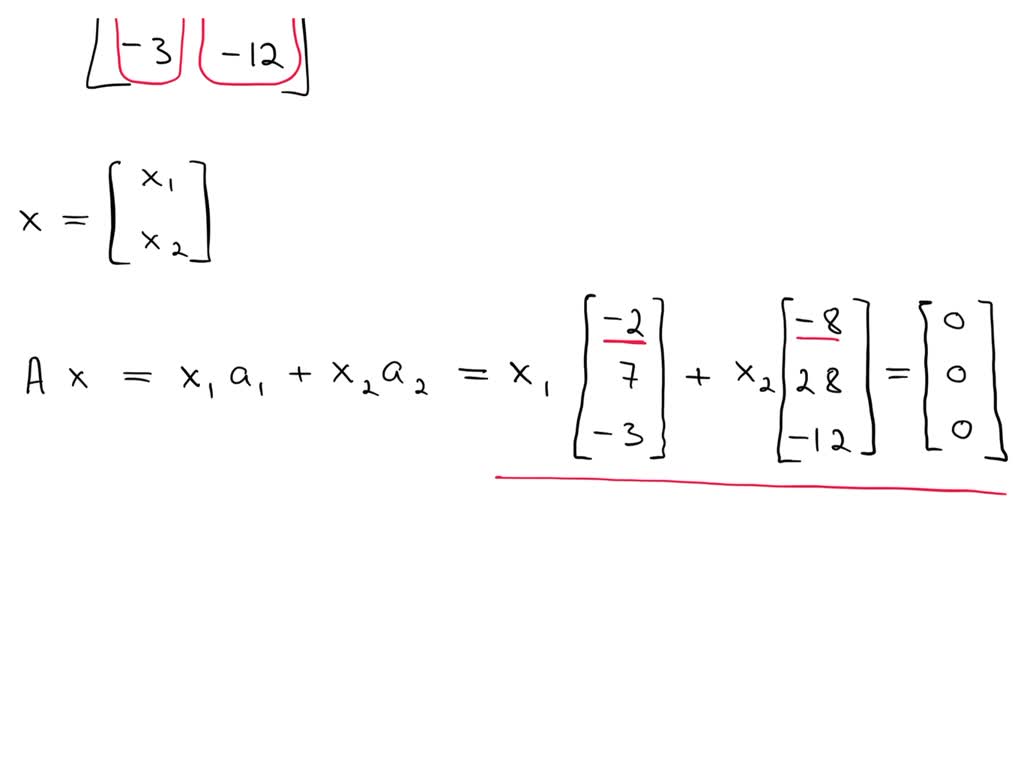 SOLVED: Given A find one nontrivial solution of Ax = by inspection ...