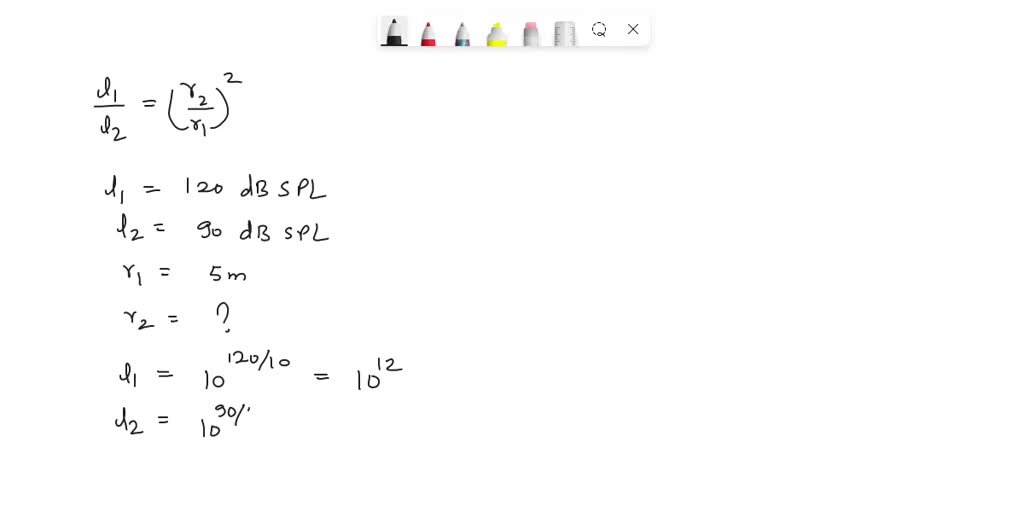 SOLVED: inverse square law: If the intensity of a sound is 120 dB SPL ...