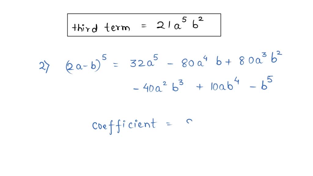SOLVED: Question 32: What is the third term of the expansion (a - b)^7 ...