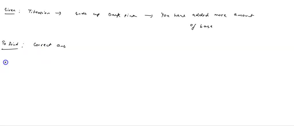 SOLVED: In part one, if you allow your titration to go beyond a faint ...