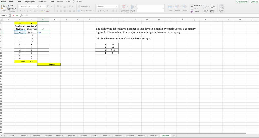 SOLVED: The following table shows number of late days in a month by employees at a company ...