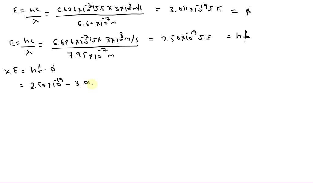 SOLVED: Calculate the velocity of an electron ejected if 660.0 nm of ...