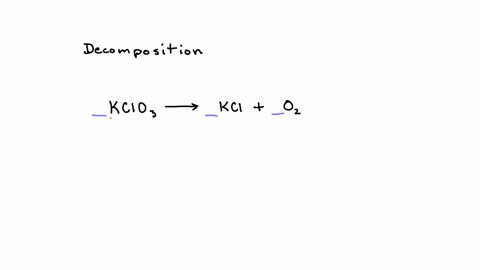 SOLVED: decomposition KClO3