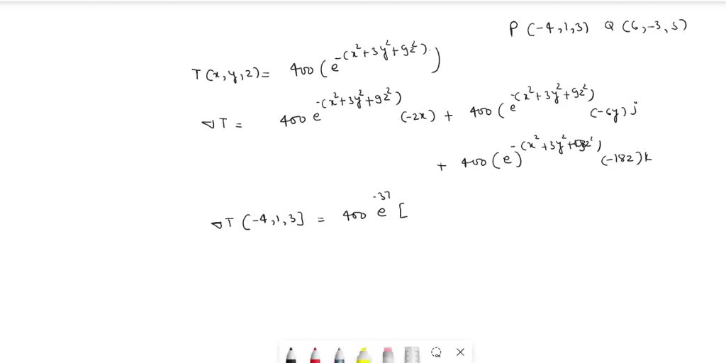 SOLVED: The temperature at a point (x, y, z) is given by T(x, y, z ...