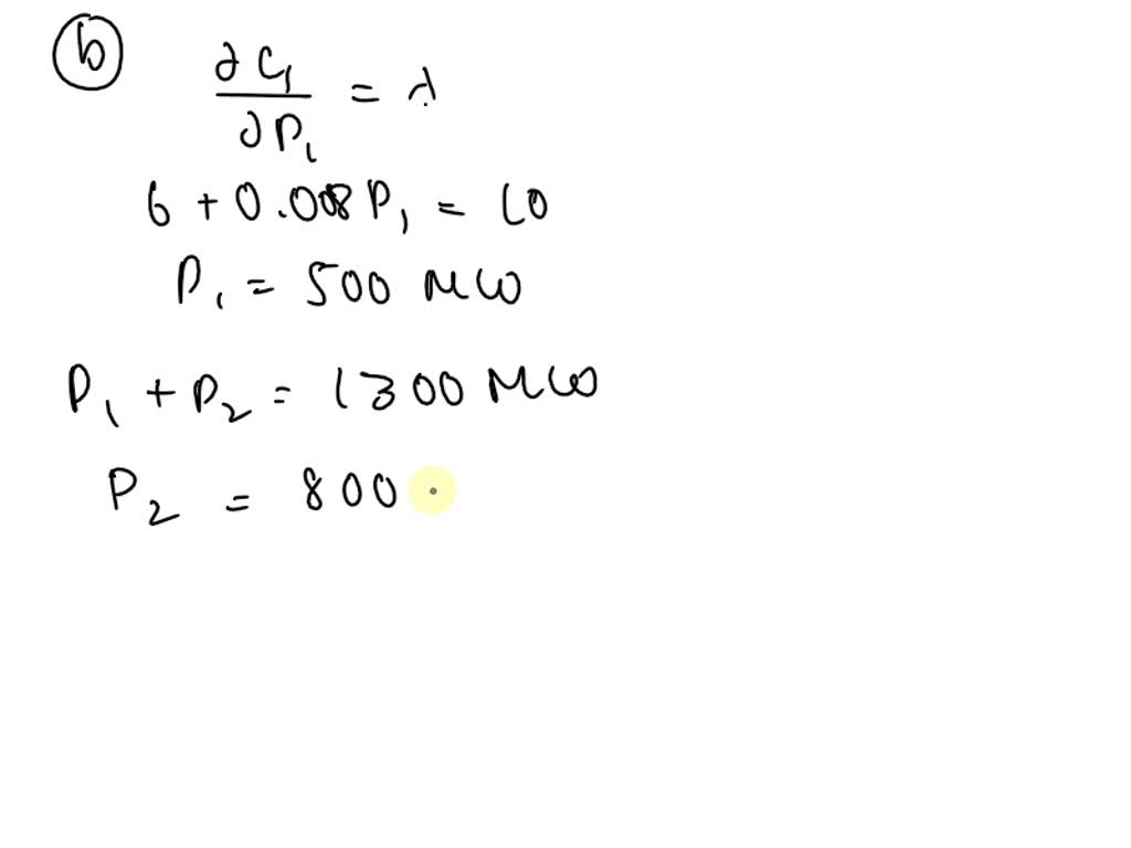 SOLVED: c. The incremental costs in /MWh of operating two generating units are a function of ...
