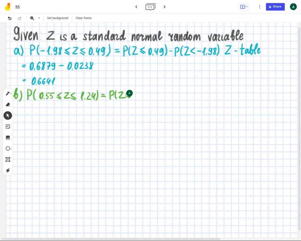 SOLVED: Given that z is a standard normal random variable, compute the following probabilities ...