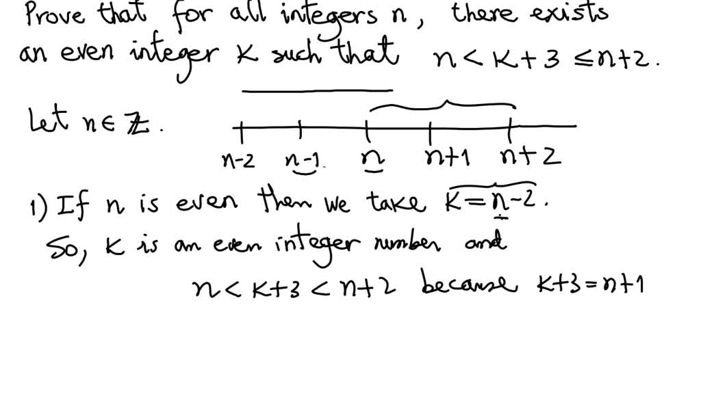 SOLVED: Prove that for all integers n, there exists an even integer k such that n