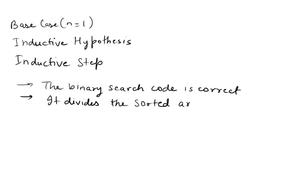 Solved Prove The Upper Asymptotic Bound Of A Binary Search Algorithm Big O Where N Is The