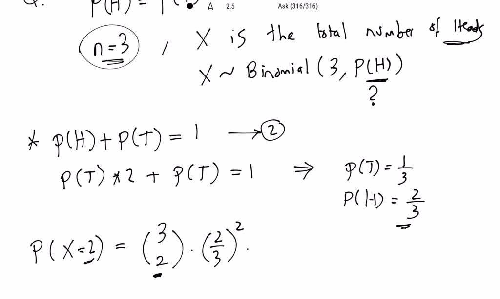 SOLVED: Suppose you dcfine random variable X = H- / (H 1 ) whcre H is the numbcr of heads and ...