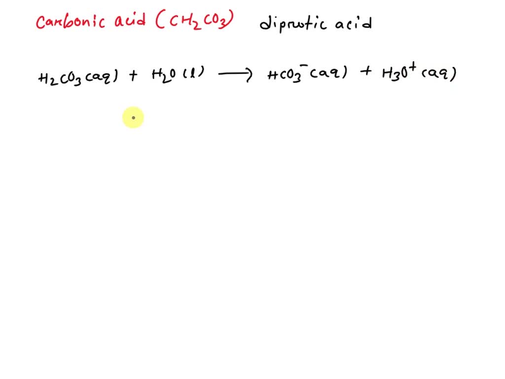 SOLVED: Carbonic acid (CO2) is a diprotic acid. The bicarbonate anion ...