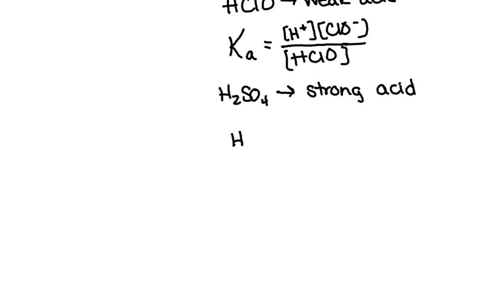 SOLVED: Classify each acid as strong or weak. If the acid is weak ...