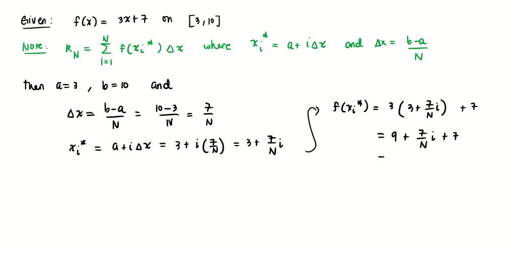 SOLVED: Find a formula for Rv for f(x) 3x + 7 on [3,10]. (Use symbolic ...