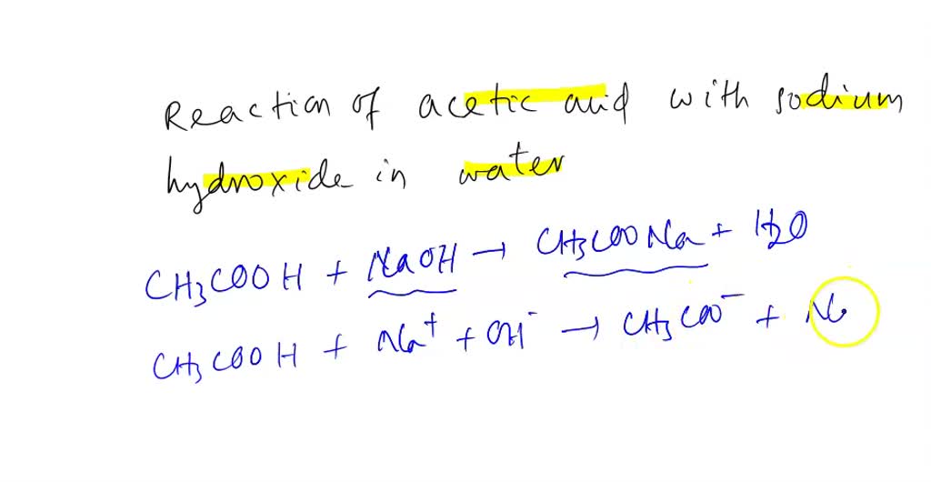 SOLVED: Which of the following is the most correct net ionic equation for the reaction of acetic ...