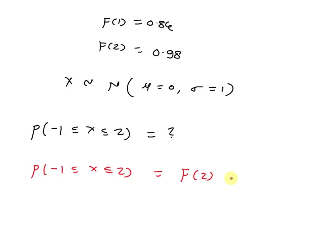 SOLVED: Texts: A random variable X has a normal distribution with E[X]=14, Var[X]=3. Let Z=4X ...