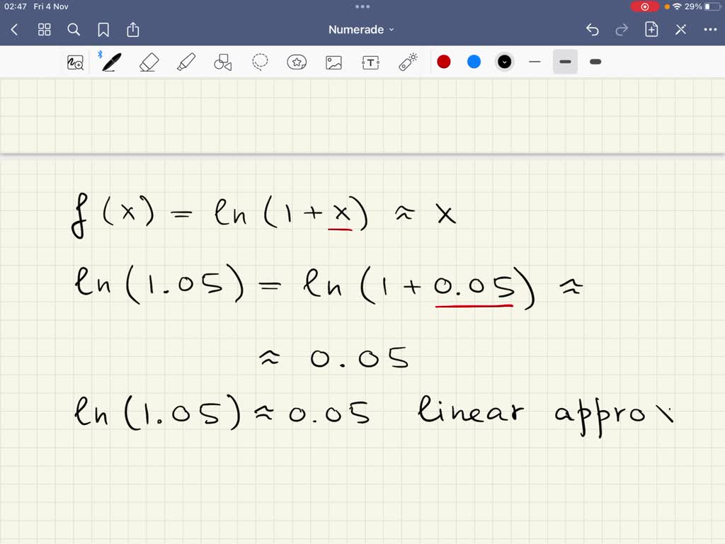 SOLVED: a. Estimate ln(1.05) using the linearization L(x) of f(x) = ln(1 + x) at a = 0. (Round ...