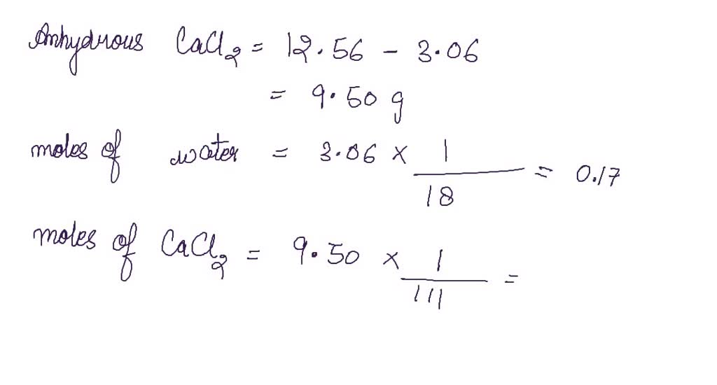SOLVED: A 12.5 g sample of a hydrate of calcium chloride is found to ...