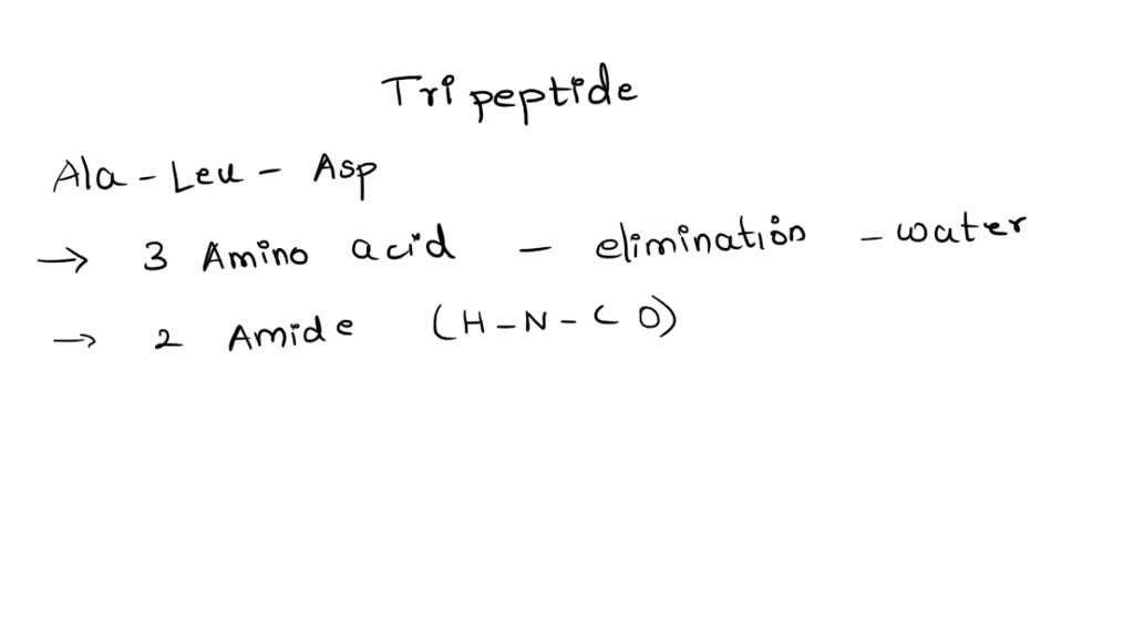 SOLVED: ) Draw the chemical structure of the tripeptide Ala - Leu -Asp ...