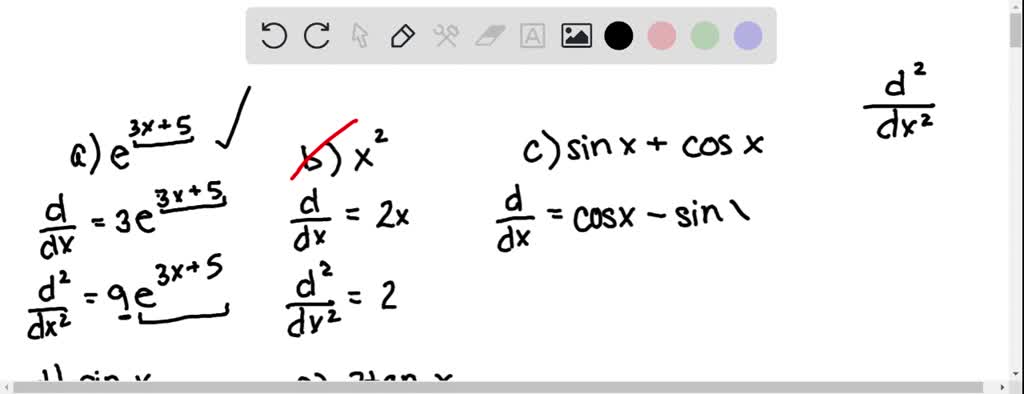 Solved Which Of The Following Functions Are Eigenfunctions Of The Operator D2dx2 
