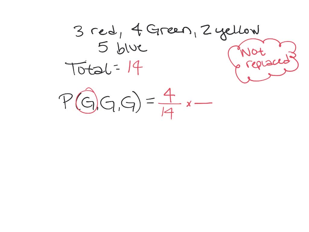 SOLVED: A bag contains 3 red marbles, 4 green marbles, 2 yellow marbles ...