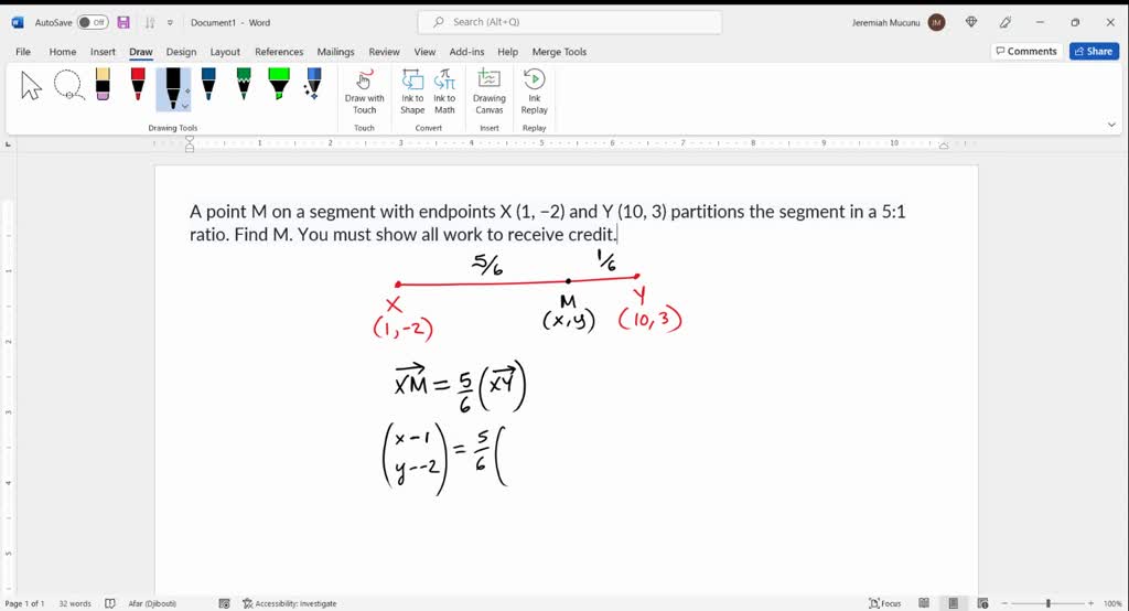 A point M on a segment with endpoints X (1, -2) and Y (10, 3) partitions the segment in a 5:1 ...
