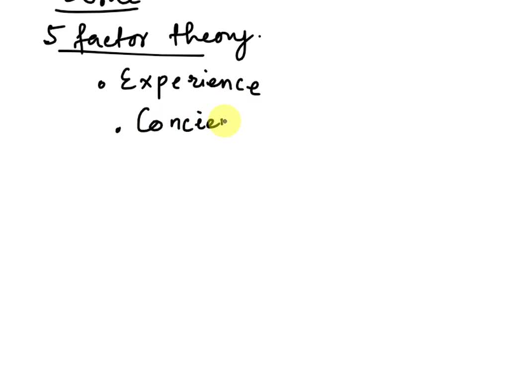 SOLVED: Compare Buss' views of personality with that of McCrae and Costa's Five Factor Theory.