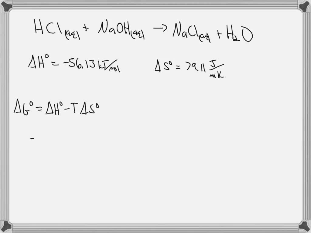 SOLVED: Hydrochloric acid (HCl) reacts with sodium hydroxide (NaOH) to form sodium chloride ...