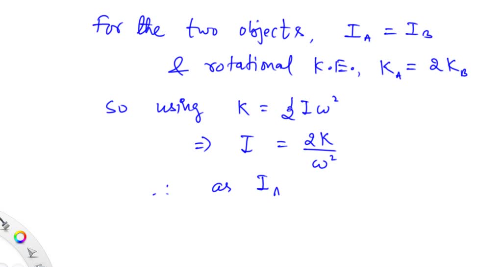 SOLVED: Objects A and B having equal moments of inertia are rotating about the same axis of ...
