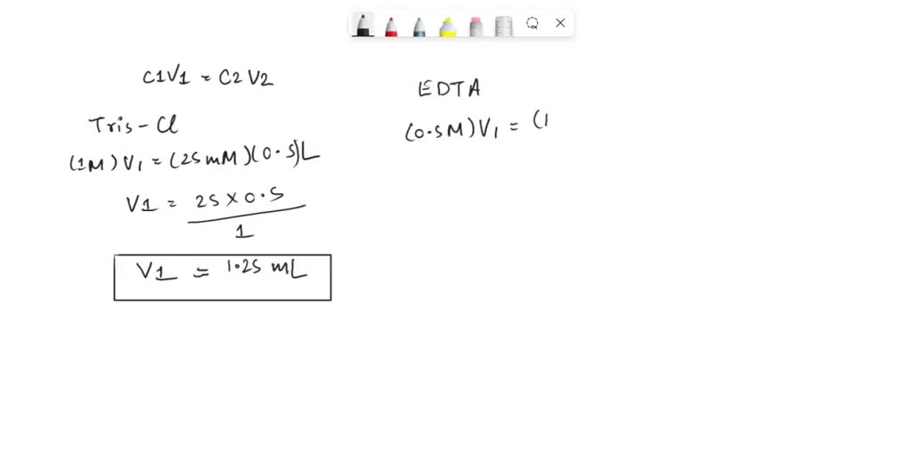 SOLVED: You are provided with the following stock solutions: 0.5 M glucose, 0.5 M EDTA pH 8.0, 1 ...