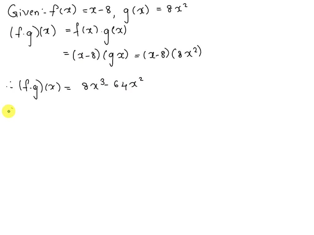 SOLVED: For the given functions f and g,; complete parts (a)-(h) For parts (a) (d), also find ...