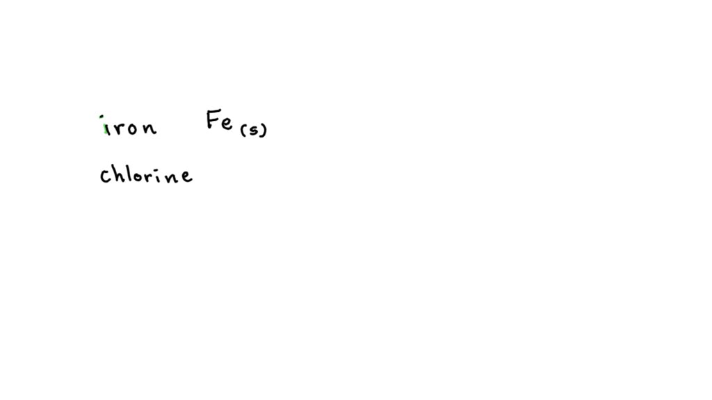 SOLVED: Write a complete chemical formula, including physical state ...