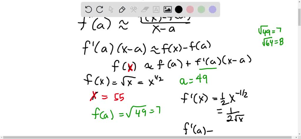 SOLVED: Use linear approximation to estimate the following quantity: Choose a value of a to ...