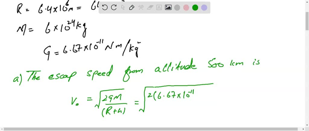 SOLVED: 'Calculate the escape speed from an altitude 500 km above the ...