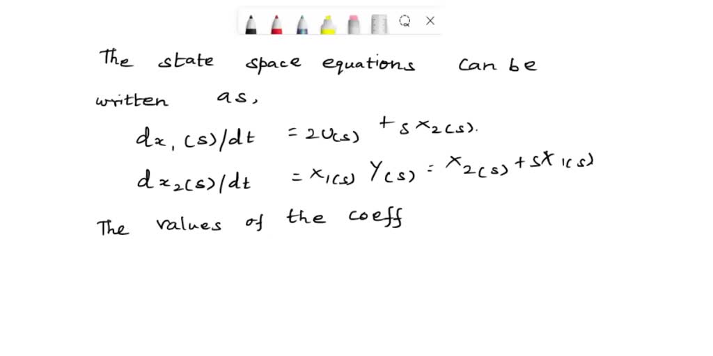 Solved The State Space Representation Can Represent Linear And Non