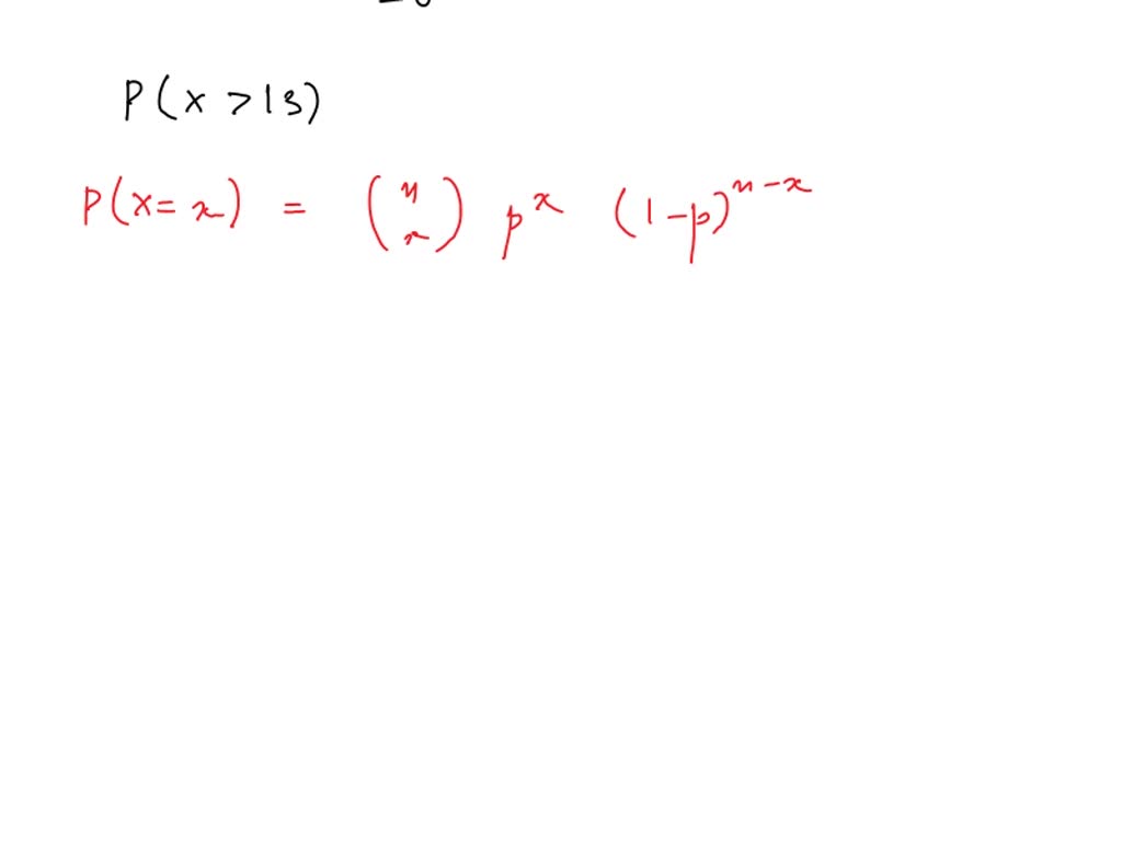 SOLVED: Identify the parameter p in the following binomial distribution scenario. The ...
