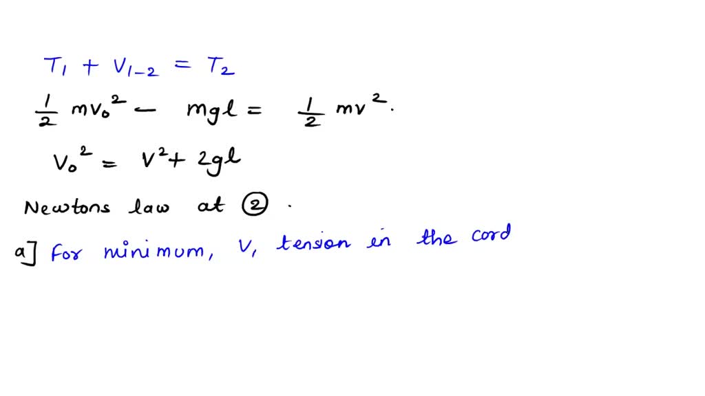 The sphere at A is given a downward velocity 𝐯0 and swings in a ...
