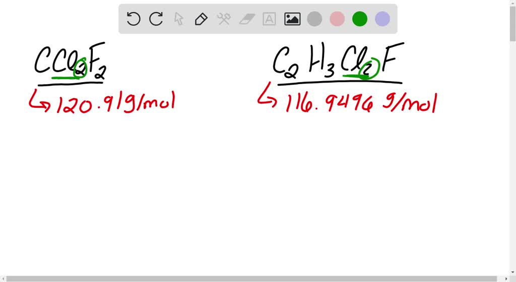 SOLVED: Mcchansm FnC Write the chemical formulas for: Freon 123, Freon ...