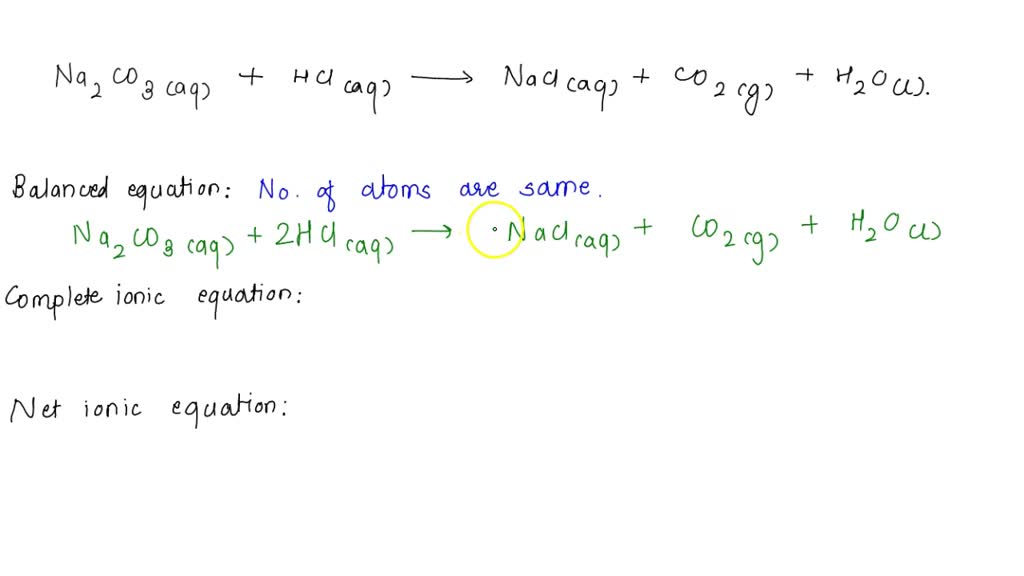 SOLVED Wrrite The Net Ionic Equation For The Following Reaction Na2CO3