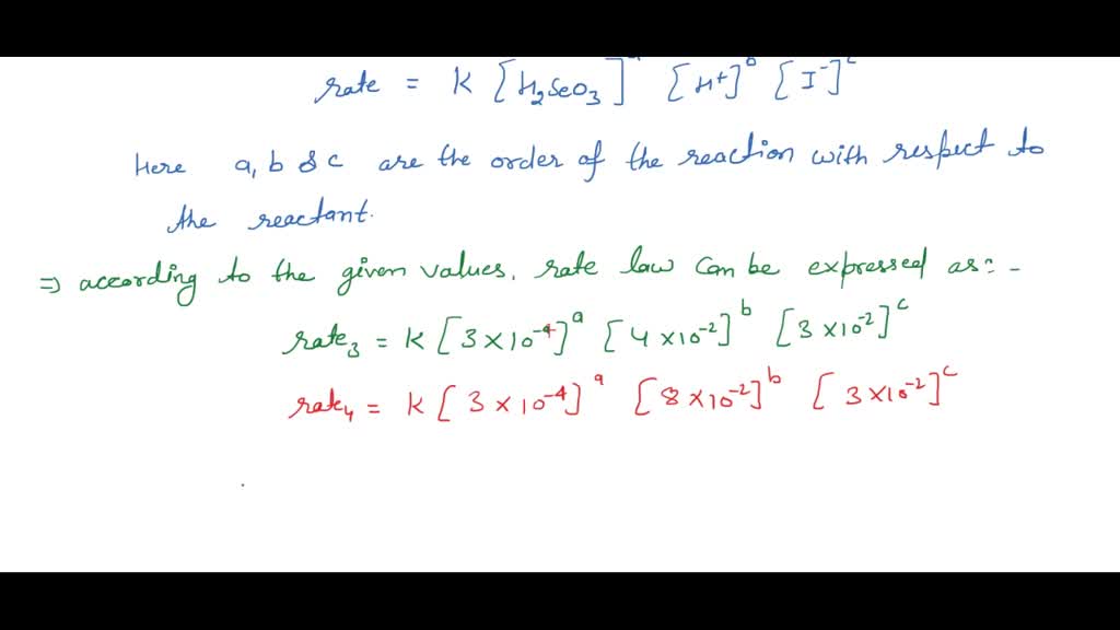SOLVED: The reaction between selenous acid and the iodide ion in acid ...
