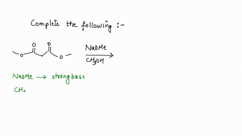 Draw the structure of the final product. NaOMe CH3CH2Br (1...