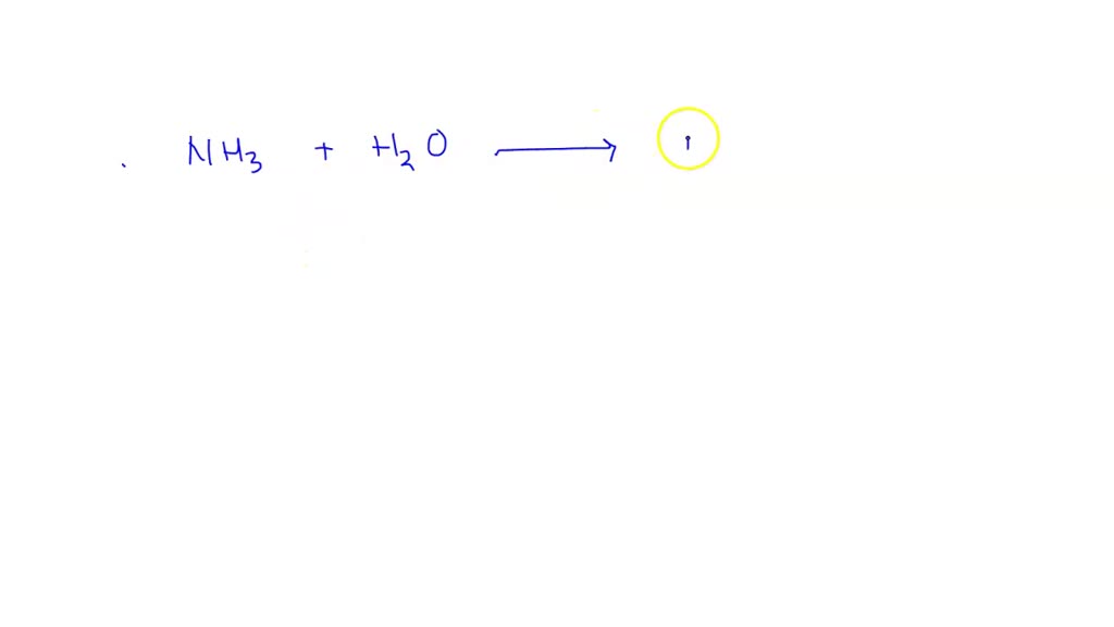 SOLVED: Write a balanced chemical equation showing how NH3 is an acid ...