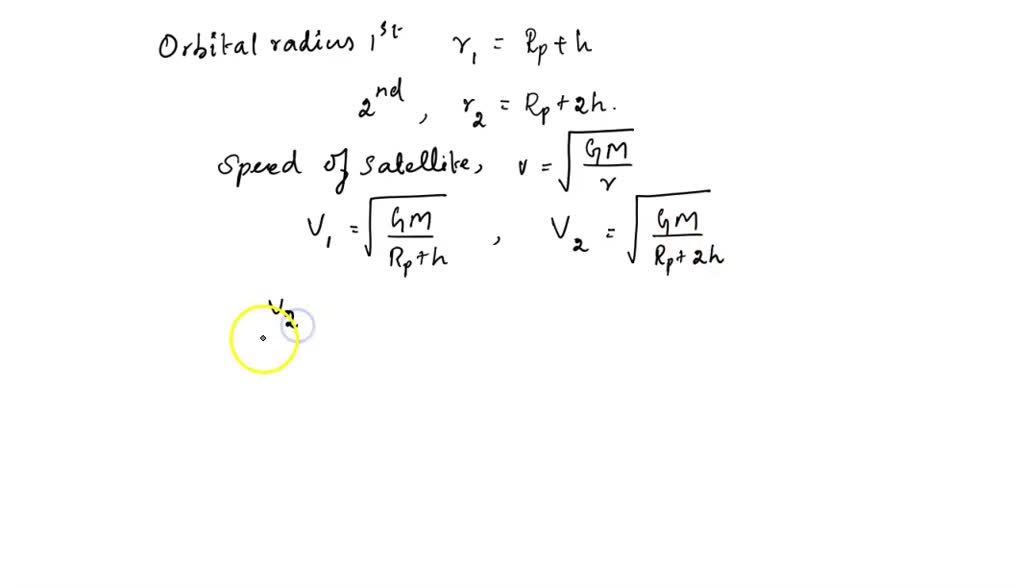 SOLVED: A satellite needs a speed of v to maintain a circular orbit of ...