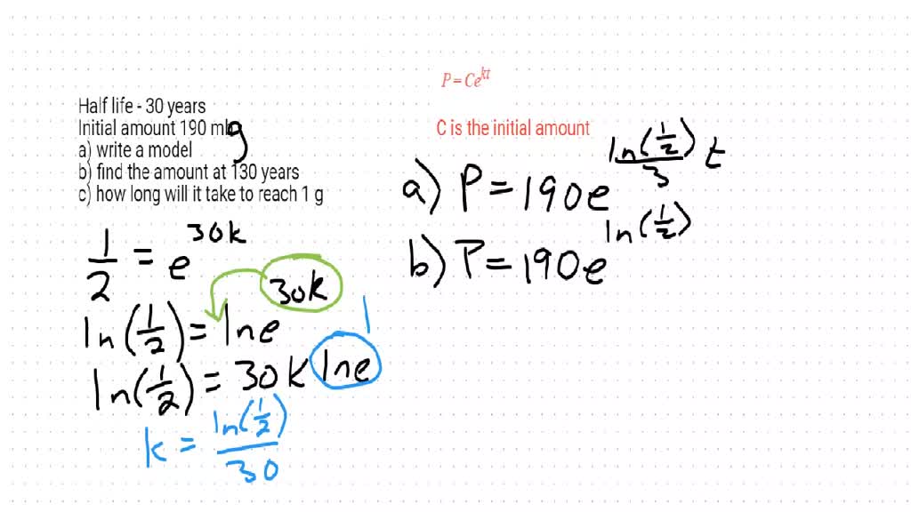 SOLVED: The half-life of cesium-137 is 30 years. Suppose we have a 190 ...