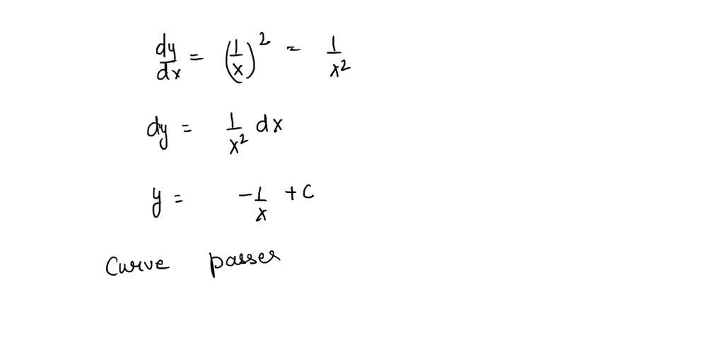 SOLVED: a) The slope ' of a certain curve at any point is the same as the square of the ...
