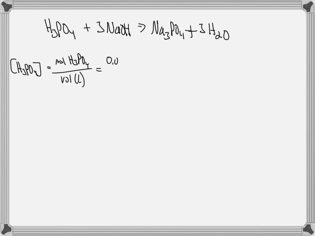 SOLVED: A 4.90 mL sample of an H3PO4 solution of unknown concentration is titrated with a 1.100Ã ...