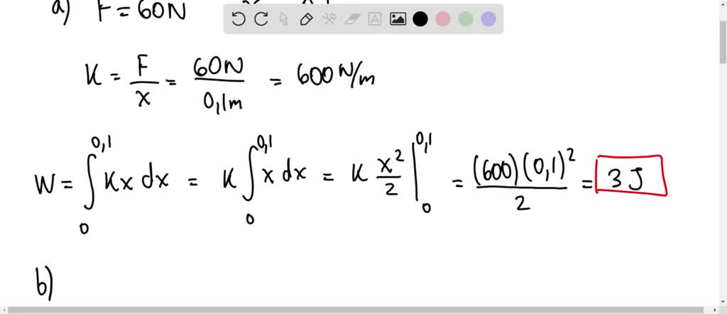 SOLVED: "Calculate the work required to stretch the following springs 0 ...